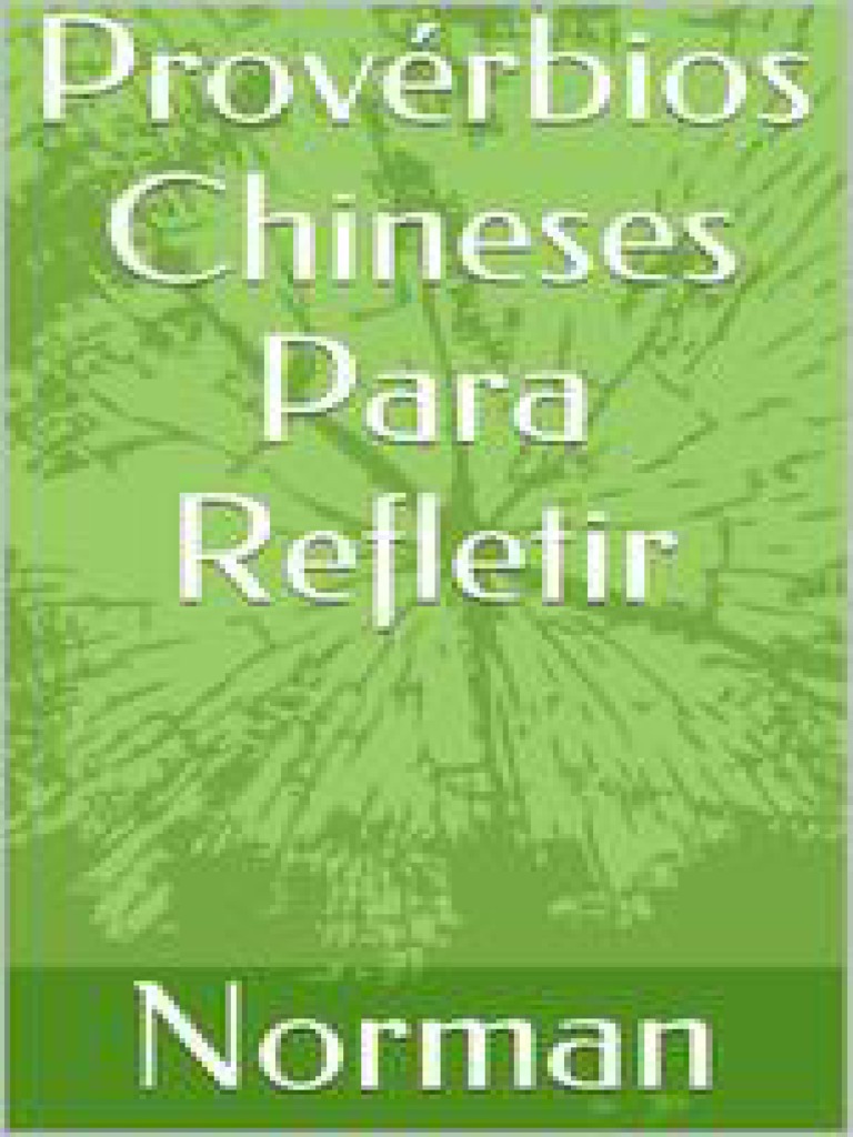 Provérbios Chineses para Refletir | PDF | Sabedoria | Laozi