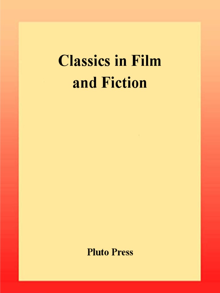 Classics in Film and Fiction - Deborah Cartmell, I.Q. Hunter, Heidi ...