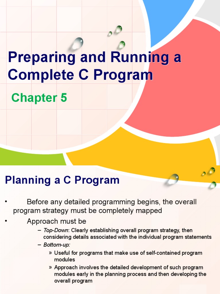 Preparing and Running A Complete C Program | PDF | Top Down And Bottom Up Design | Debugging