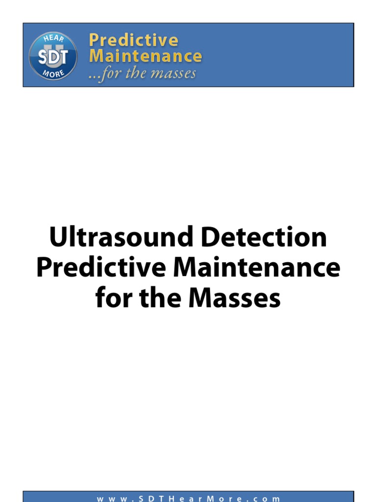 Ultrasound Detection Predictive Maintenance For The Masses | PDF ...