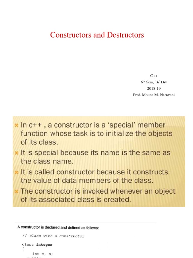 Constructors and Destructors: C++ 6 Sem, A' Div 2018-19 Prof. Mouna M ...