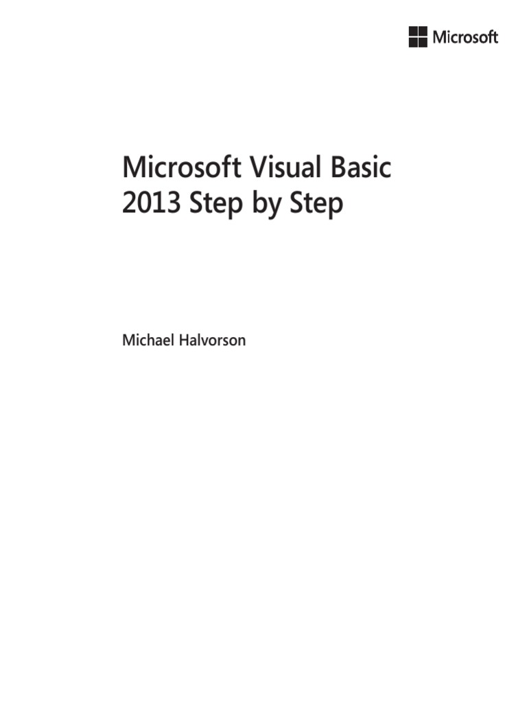 Microsoft Visual Basic 2013 Step by Step: Michael Halvorson | PDF