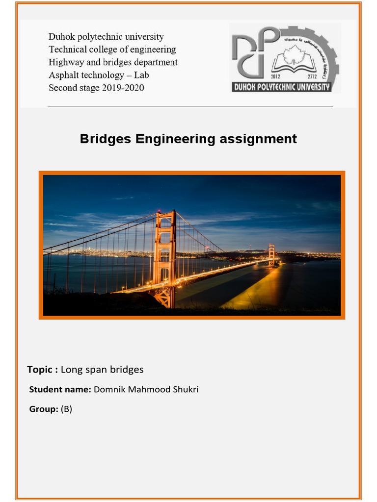 Bridges Engineering Assignment: Topic: Long Span Bridges | PDF | Bridge ...