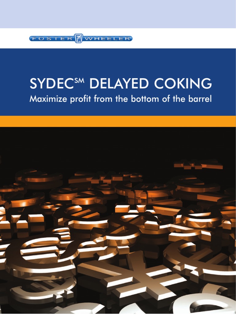 Delayed Coking 09 | PDF | Coke (Fuel) | Oil Refinery