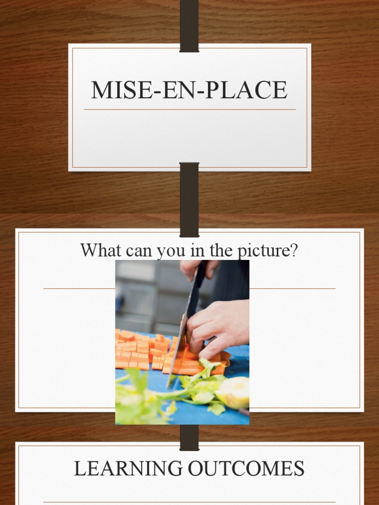 Understanding Mise en Place in Cooking | PDF | Stock (Food) | Grilling