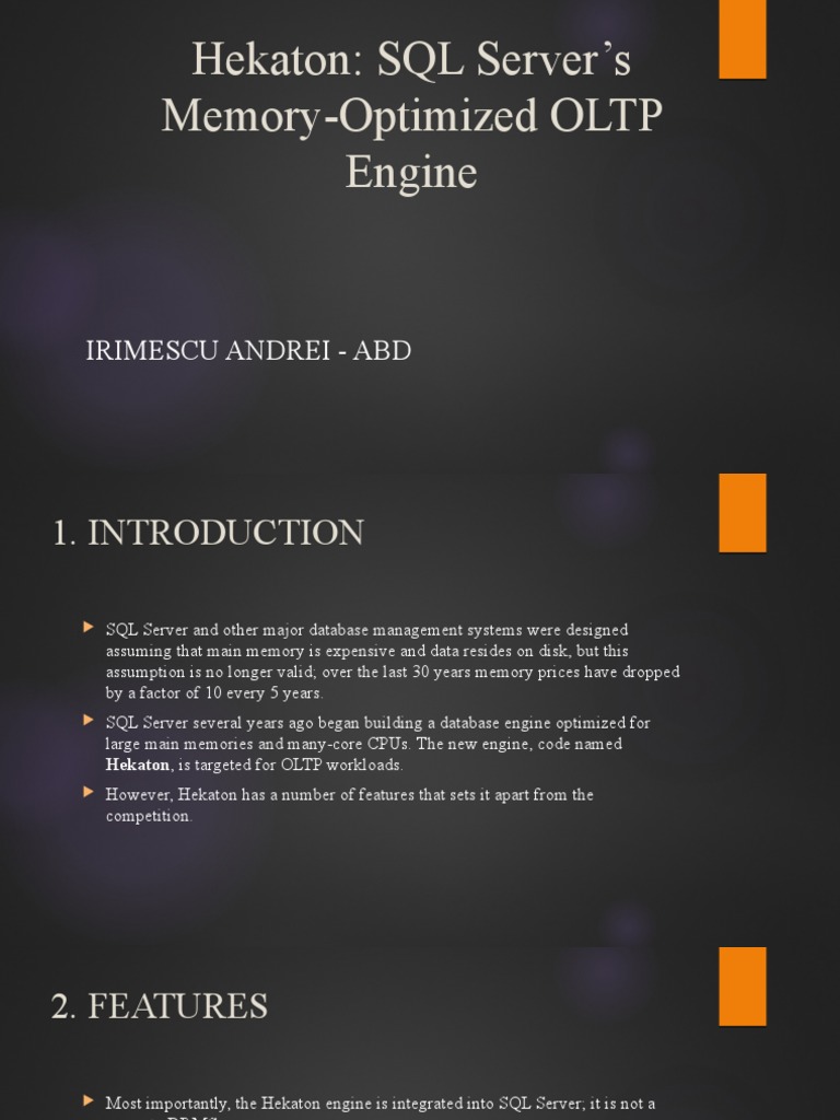 Hekaton: SQL Server's Memory-Optimized OLTP Engine: Irimescu Andrei ...