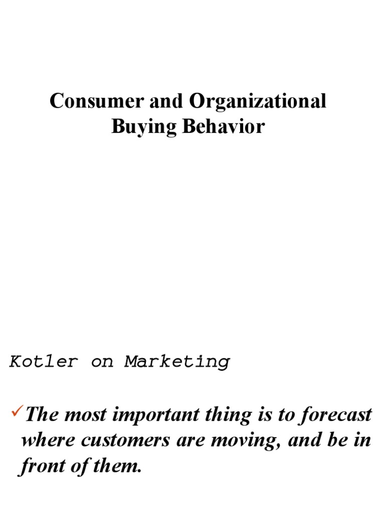 Consumer and Organizational Buying Behavior | PDF | Behavior | Consumer ...
