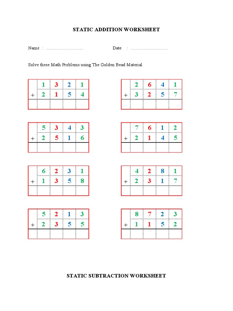 Static Addition Worksheet: Name: ................................ Date