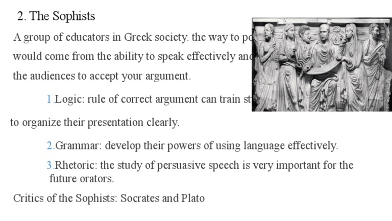 The Sophists: Greek Educators Teaching Rhetoric and Persuasion | PDF