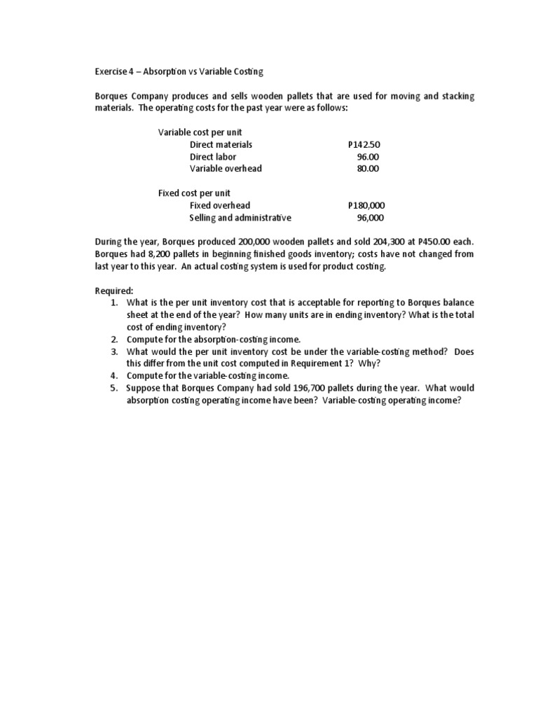 Exercise 4 Absorption Vs Variable Costing | PDF