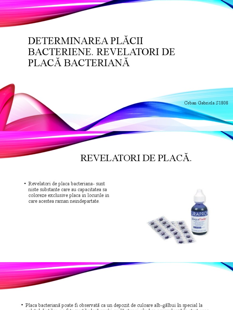Determinarea Plăcii Bacteriene. Revelatori de Placă Bacteriană | PDF