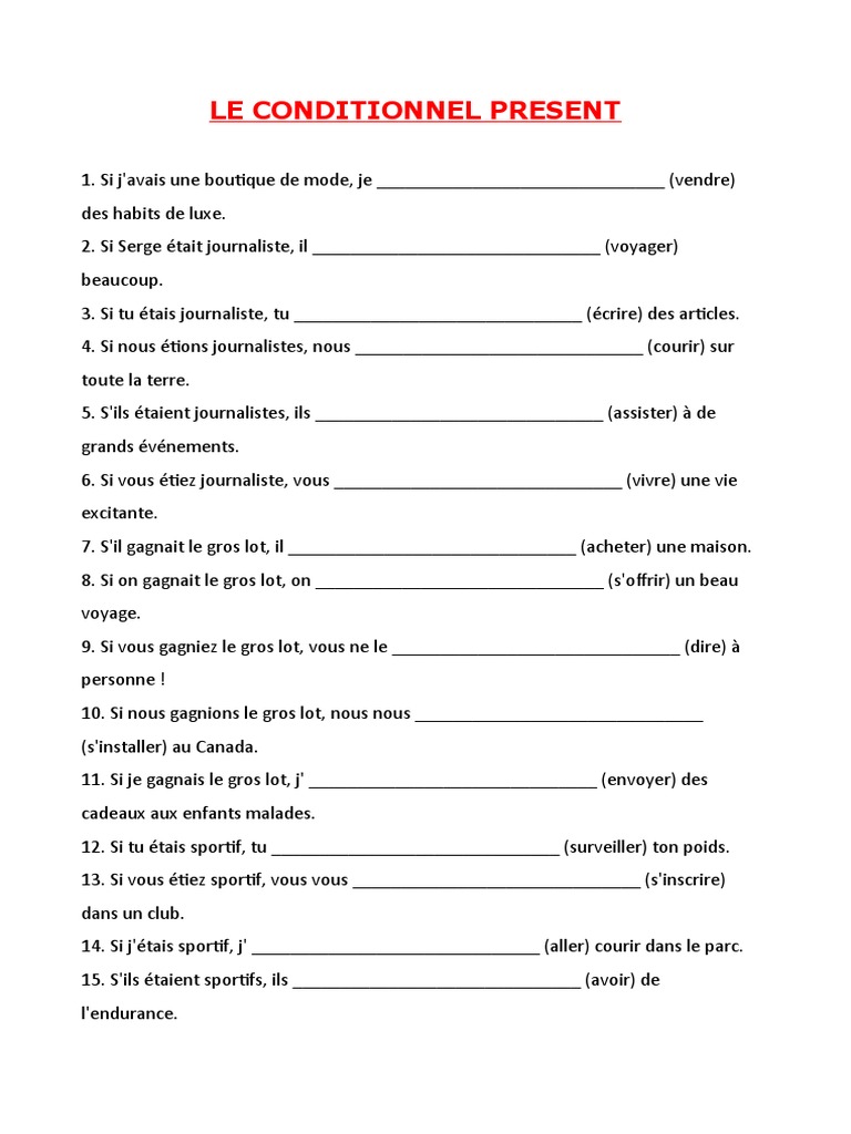 LE CONDITIONNEL PRESENT - Exercices | PDF