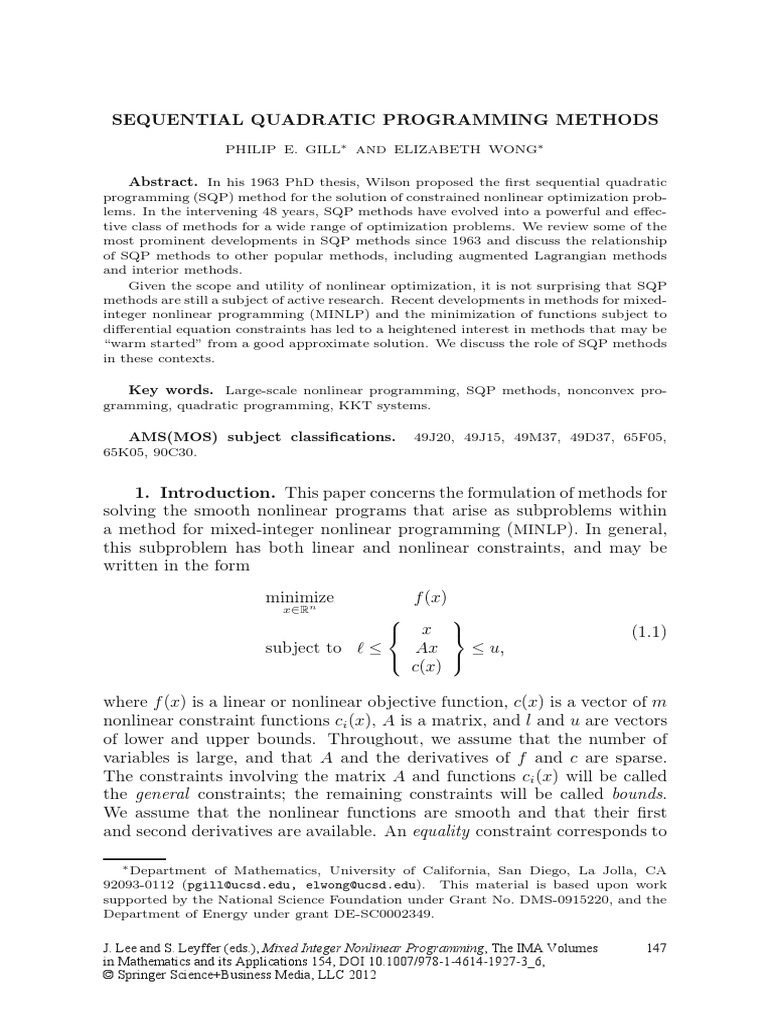 Sequential Quadratic Programming Methods: Abstract. in His 1963 PHD Thesis, Wilson Proposed The ...