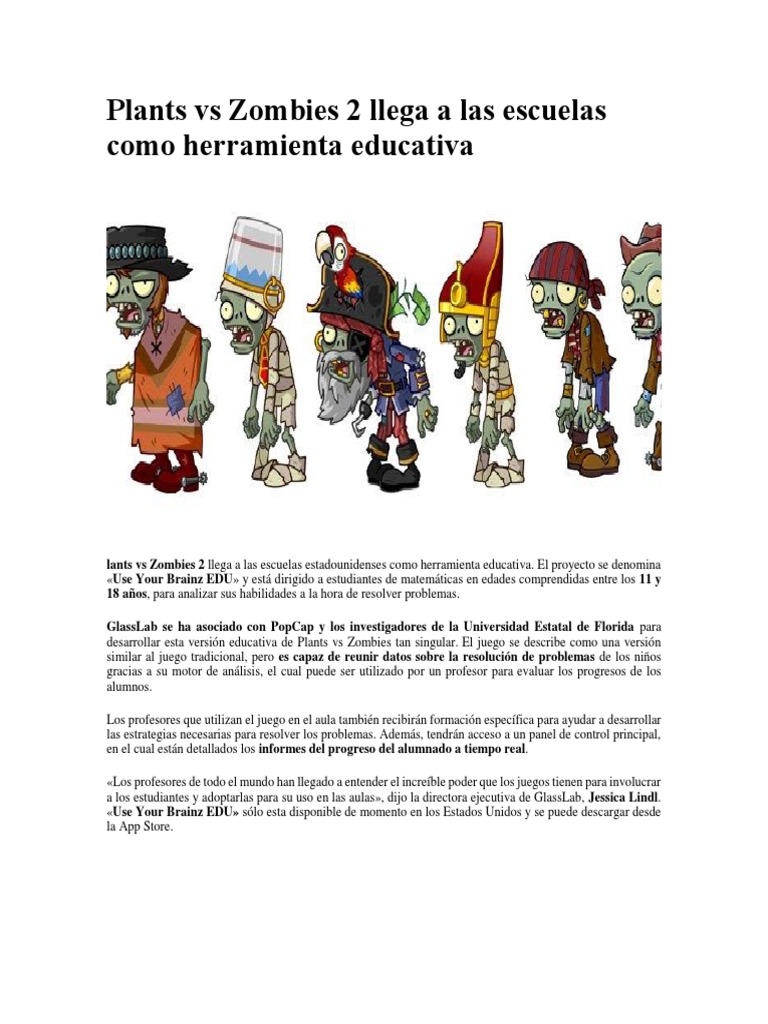 Plants Vs Zombies 2 Llega A Las Escuelas Como Herramienta Educativa | PDF