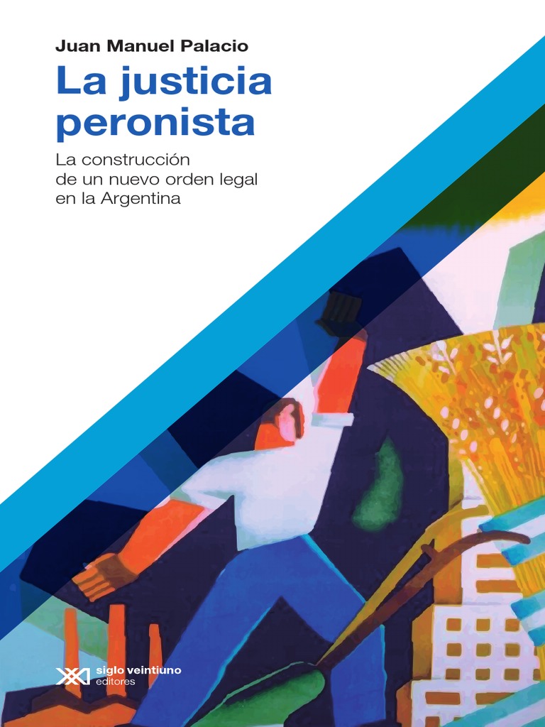 Palacio La Justicia Peronista Pdf Derecho Laboral Constitución