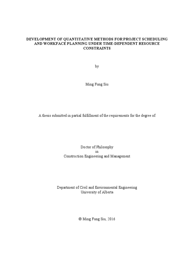 Development of Quantitative Methods For Project Scheduling and Workface ...