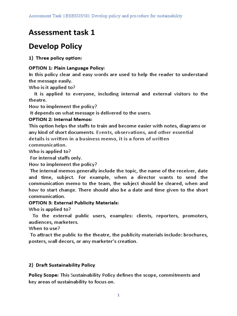 Assessment Task 1 Develop Policy: 1) Three Policy Option: OPTION 1 ...