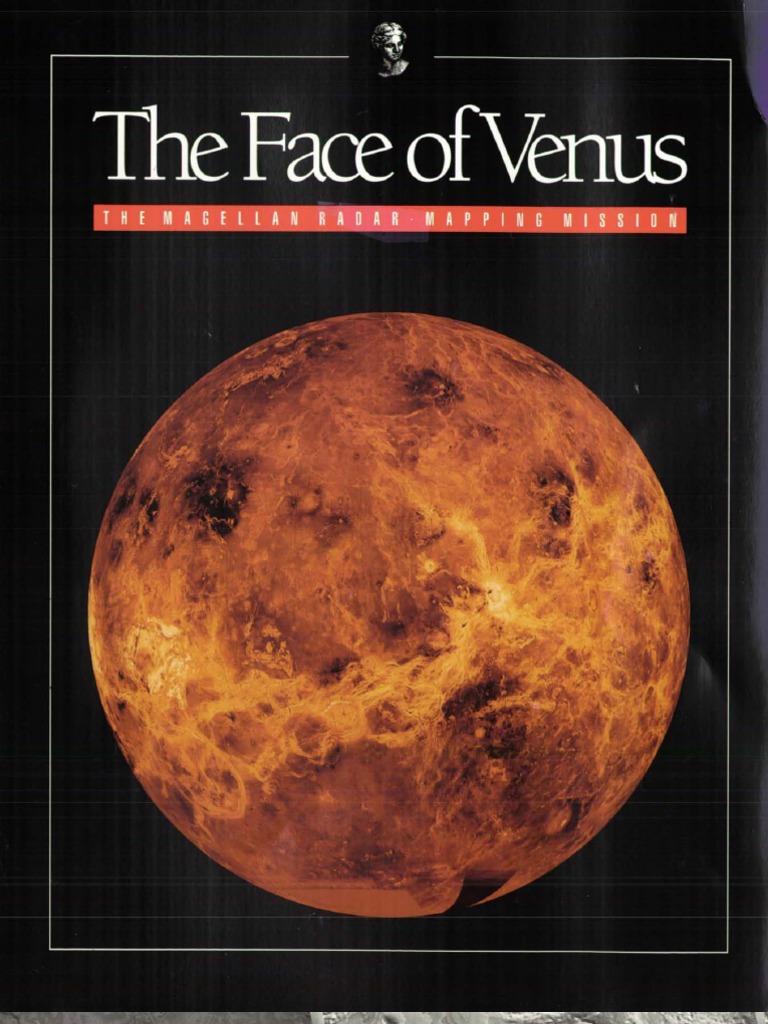 The Face of Venus The Magellan Radar-Mapping Mission | PDF | Mariner ... The Face of Venus The Magellan Radar-Mapping Mission | PDF | Mariner ...