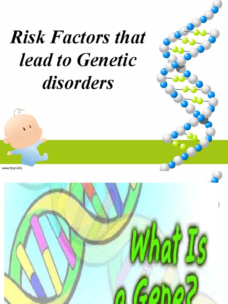 Risk Factors and Common Test of Genetic Disorders | PDF | Genetic ...