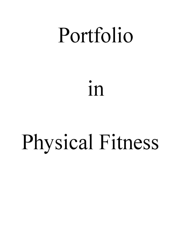 Portfolio in Physical Fitness | PDF | Game Theory | Individual Sports