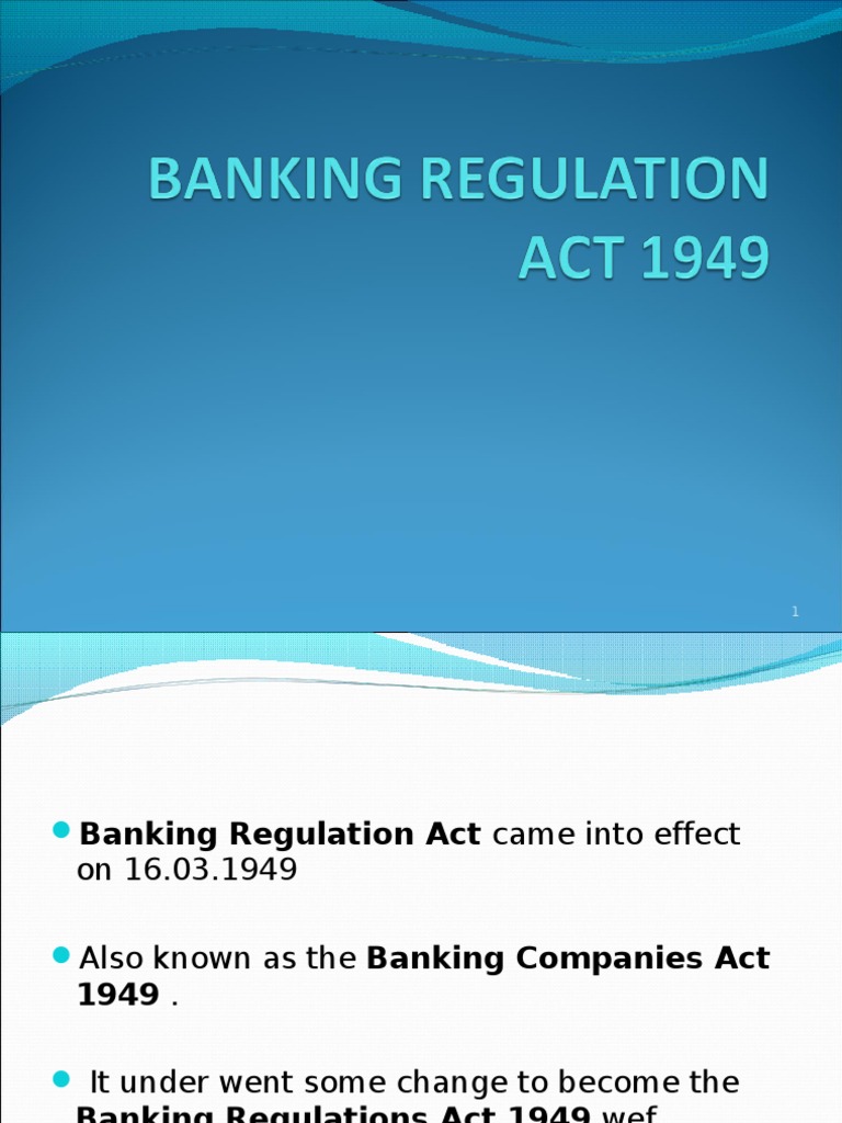 Banking Regulation Act Overview | PDF | Loans | Securities (Finance)