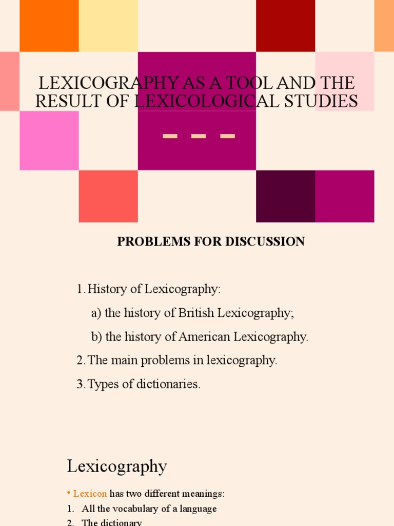 Lexicography As A Tool and The Result of Lexicological Studies | PDF | Lexicography | Dictionary