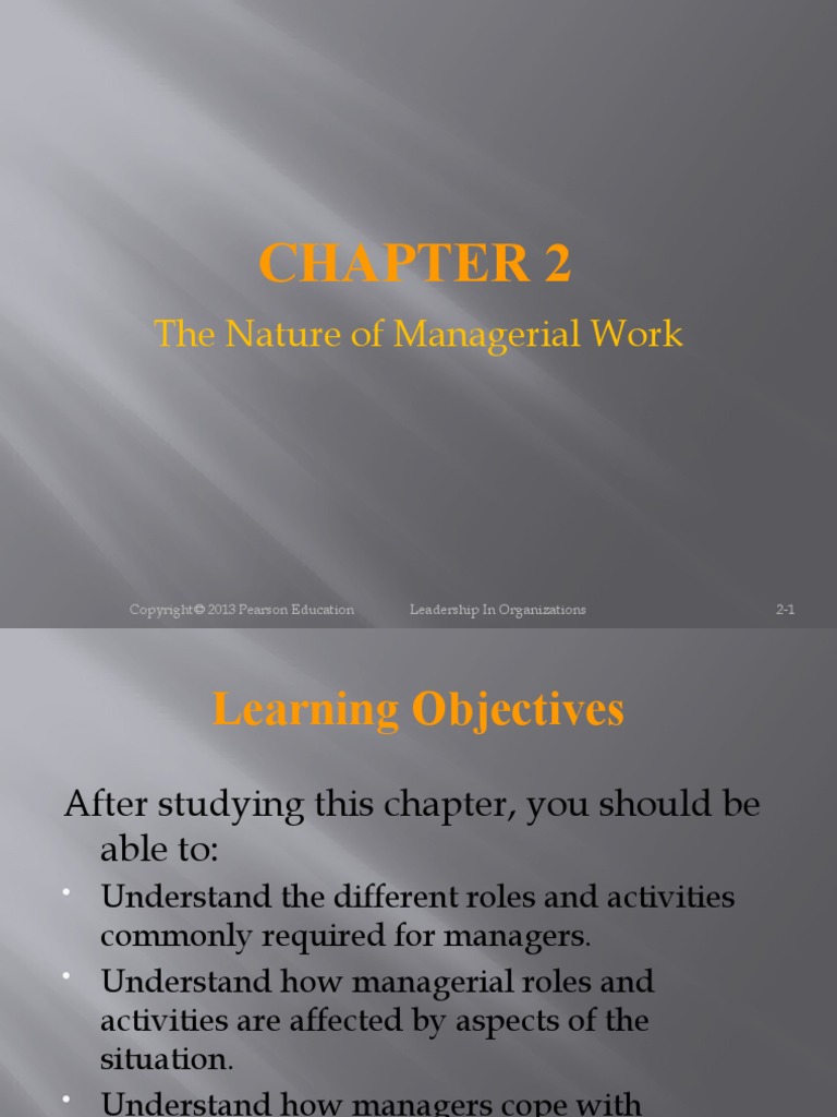 Chapter 02 The Nature of Managerial Work | PDF | Leadership | Decision ...