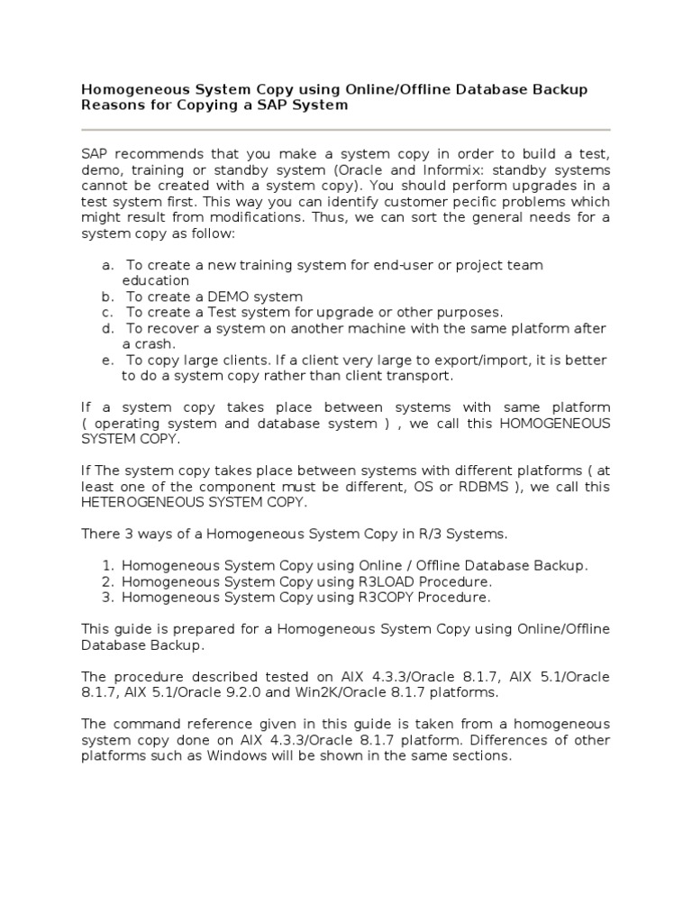 Homogeneous System Copy Using Online/Offline Database Backup Reasons For Copying A SAP System ...