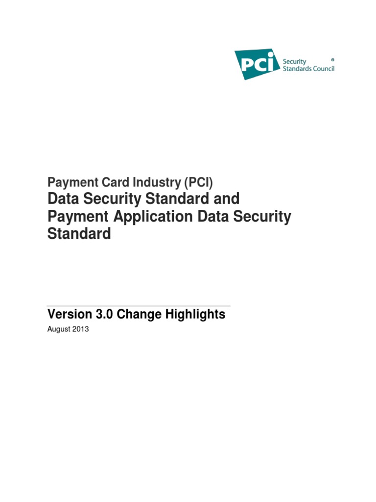 DSS and PA-DSS Change Highlights PDF | PDF | Payment Card Industry Data ...