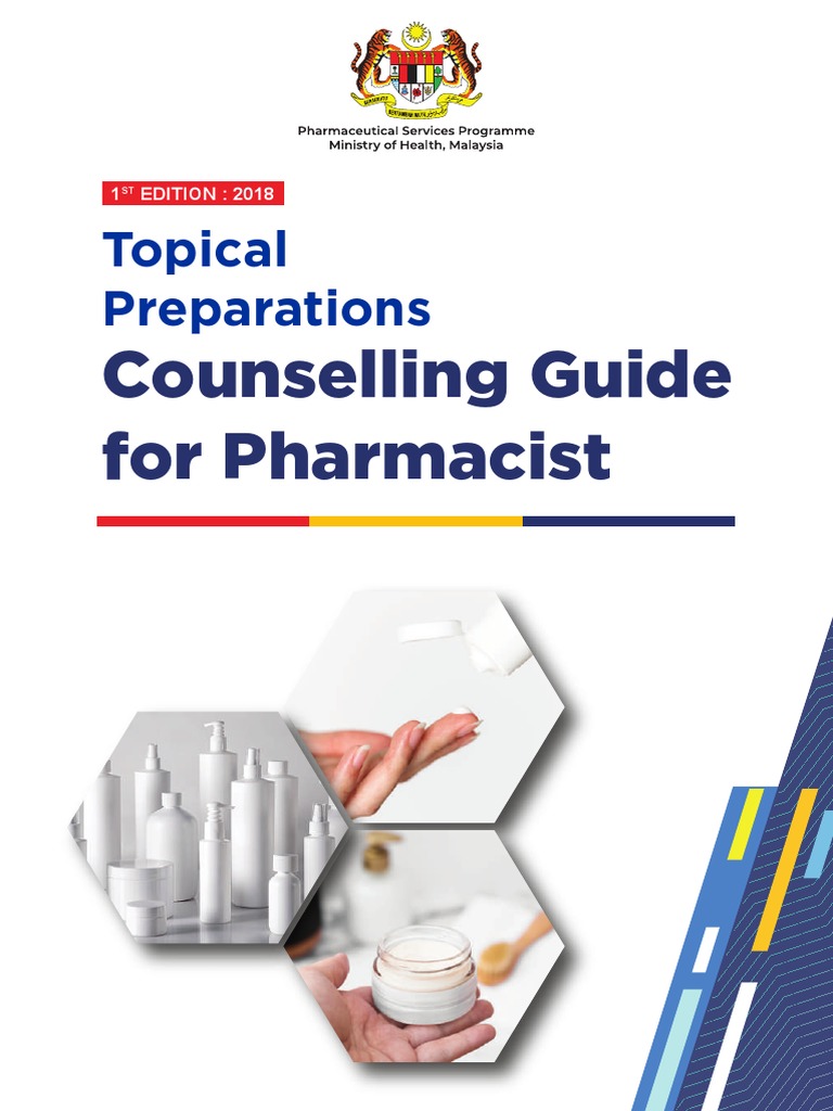 Topical Preparation Counselling Guide Pharmacist Ed1.2018 01.08.2019 ...