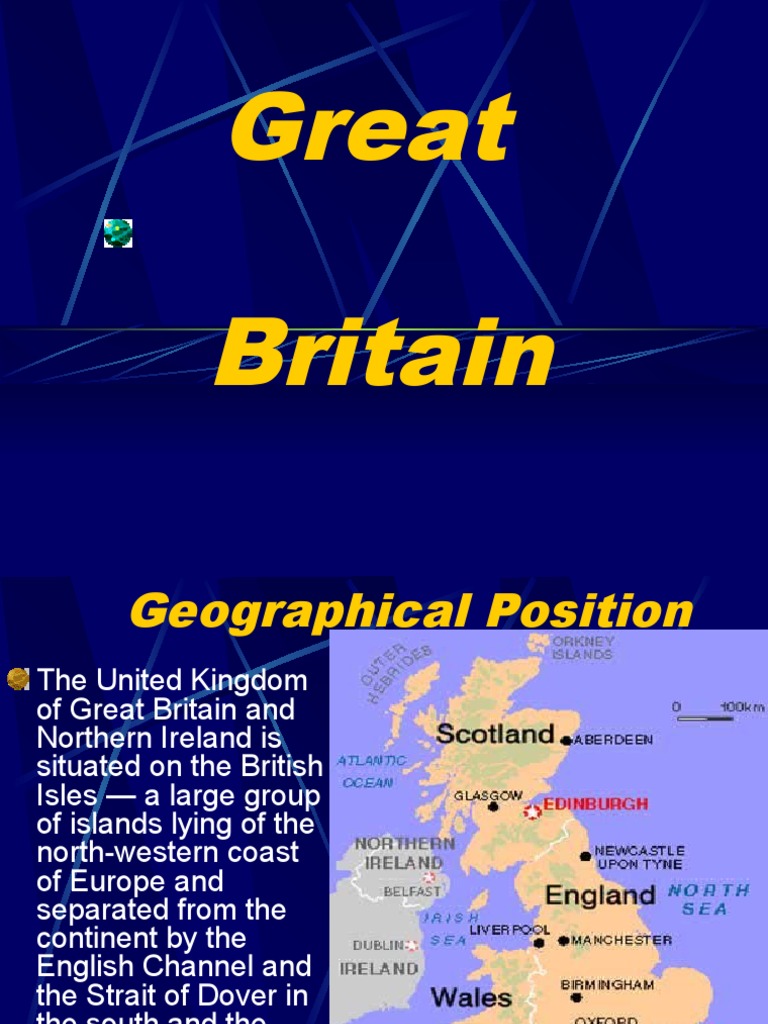 Geographical Overview of Great Britain | PDF | Ireland | United Kingdom