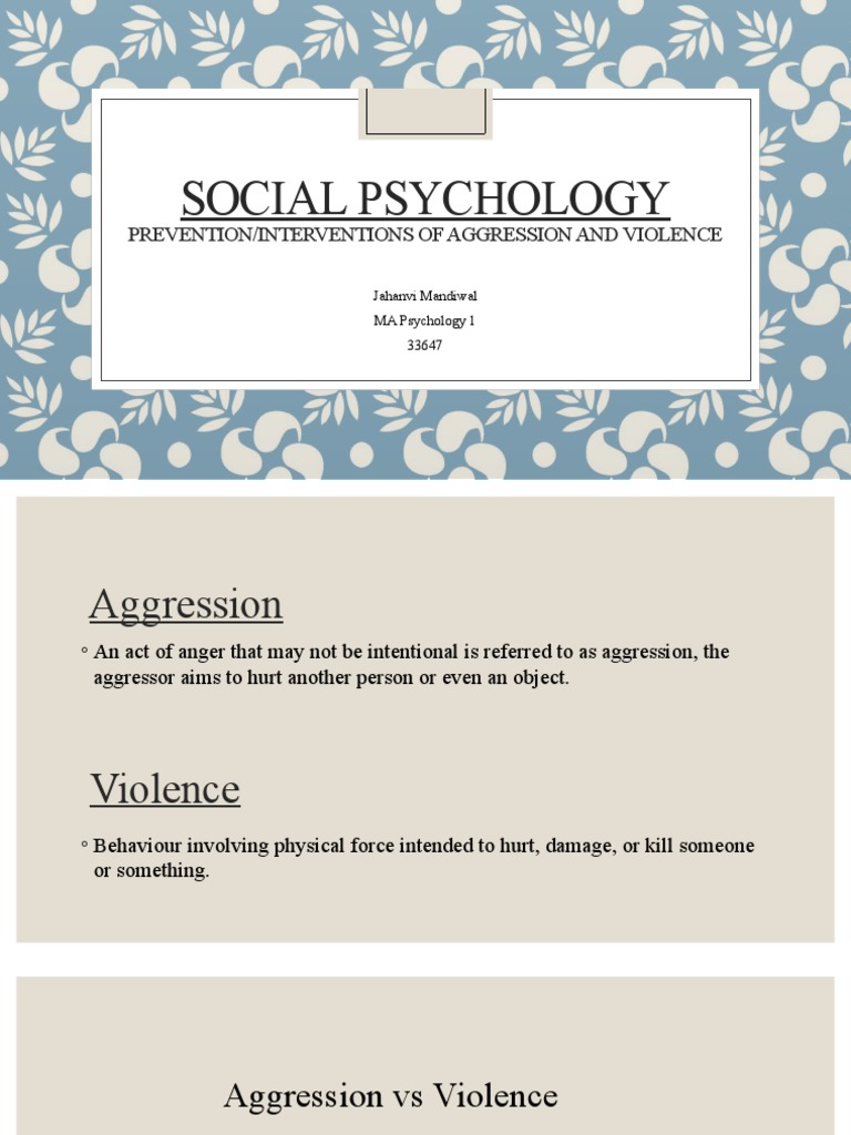 Social Psychology: Prevention/Interventions of Aggression and Violence ...