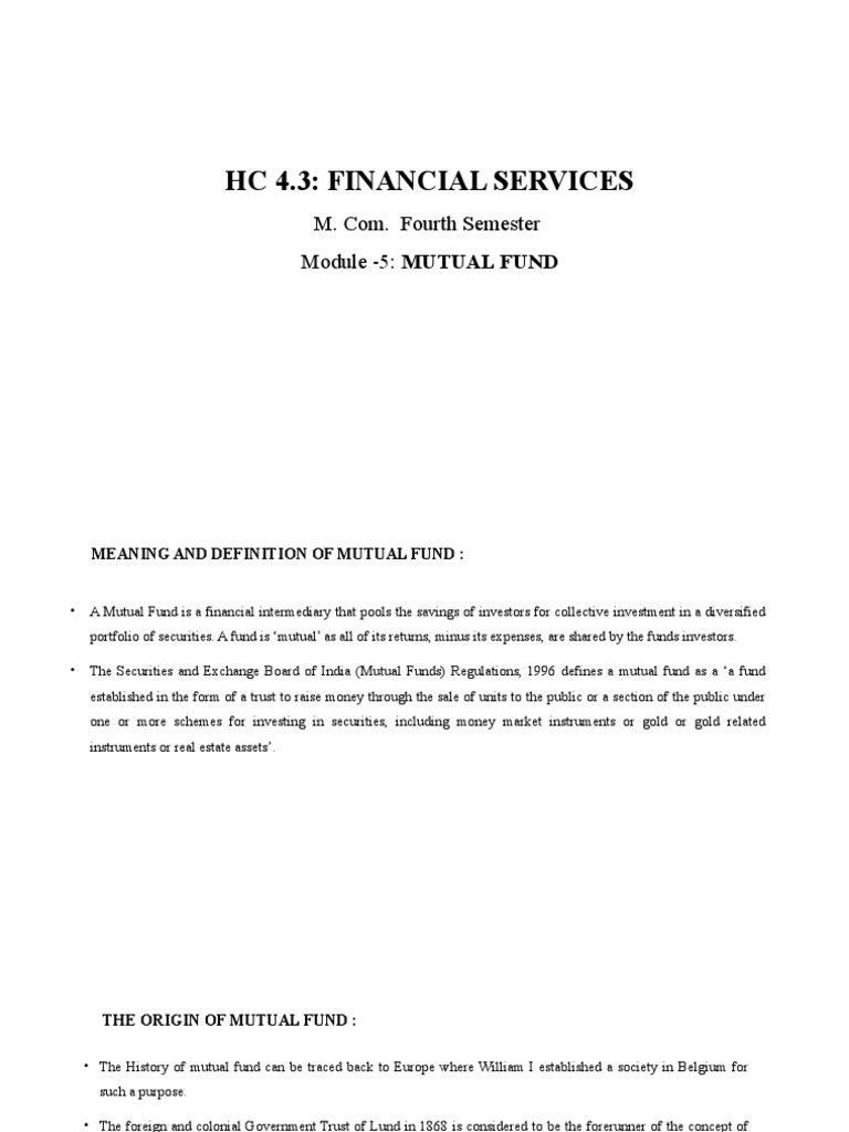 HC 4.3: Financial Services: M. Com. Fourth Semester Module - 5: MUTUAL FUND | PDF | Mutual Funds ...