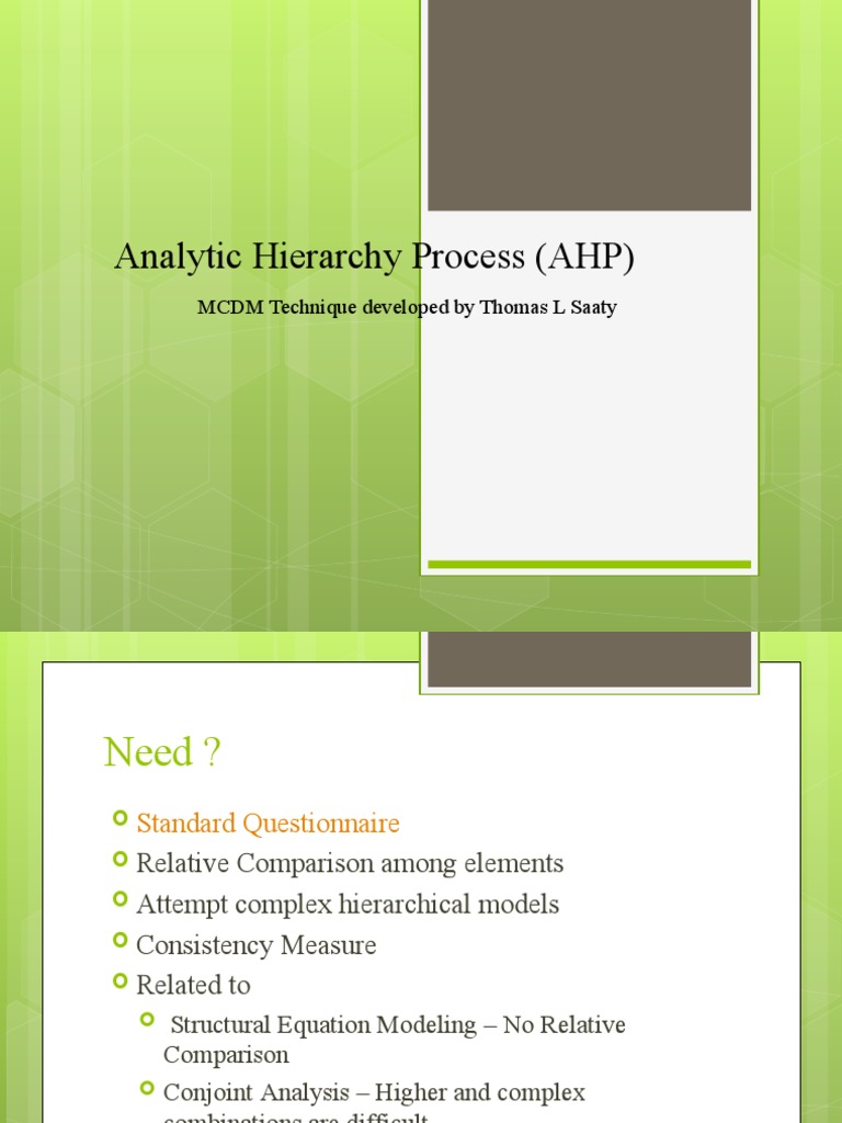 Analytic Hierarchy Process (AHP) : MCDM Technique Developed by Thomas L Saaty | PDF | Analysis ...