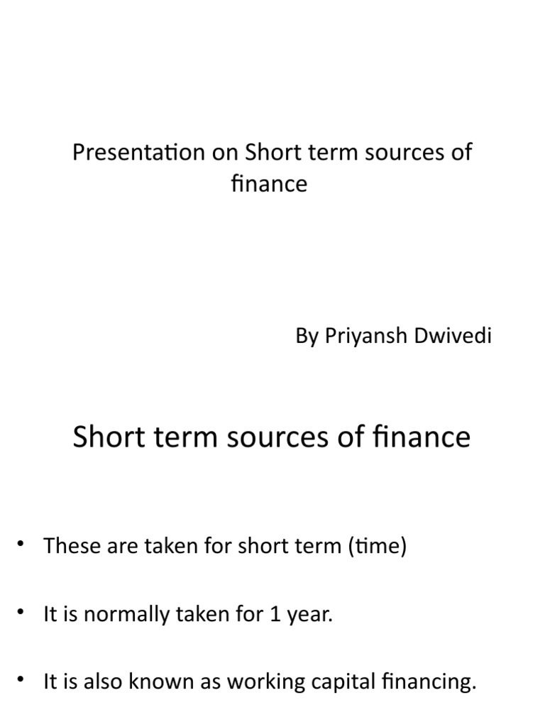 Short Term Sources of Finance | PDF | Line Of Credit | Credit
