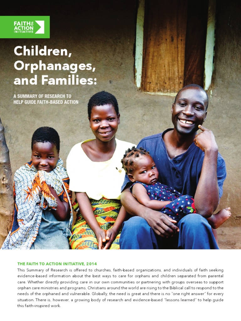 Children, Orphanages, and Families:: A Summary of Research To Help ...