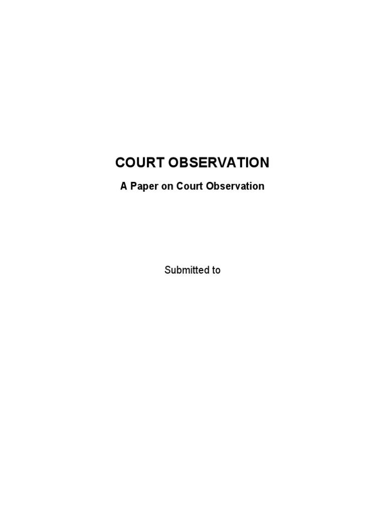 Court Observation Tech Log | PDF | Courtroom | Judge