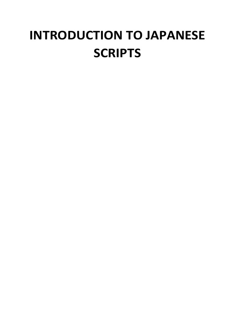 Intro To Japanese Scripts | PDF