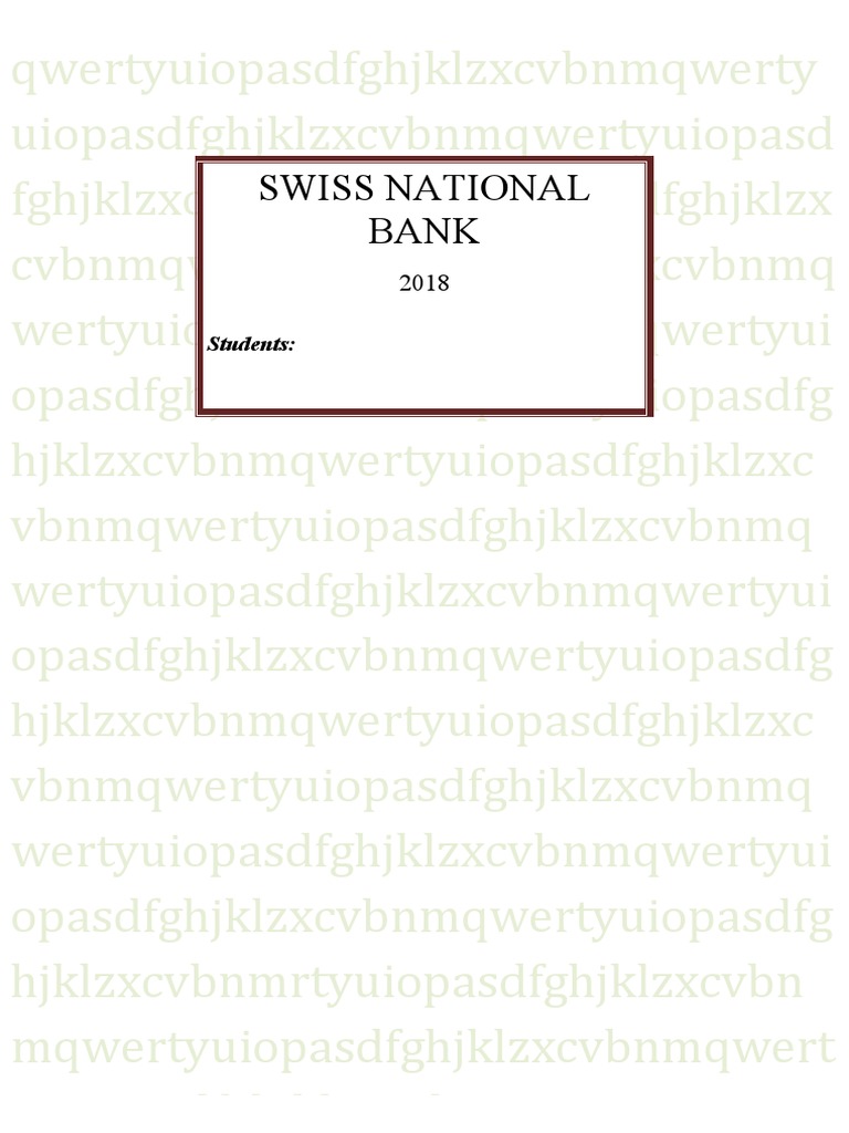 An Overview of the Swiss National Bank and its Role in Monetary Policy ...