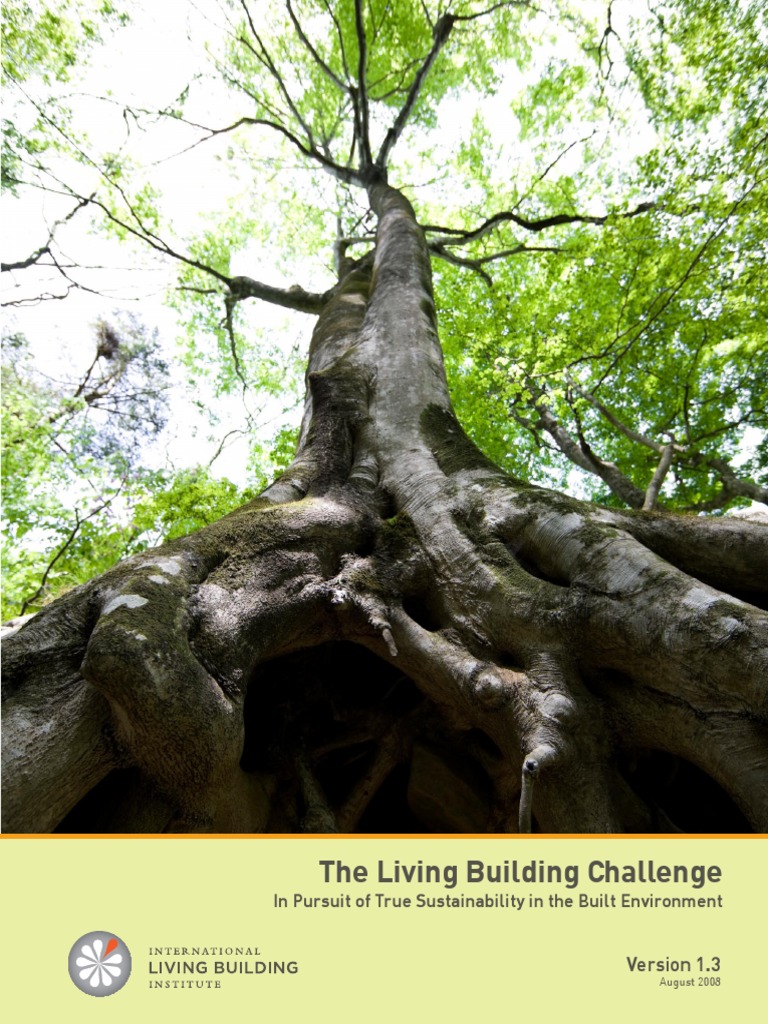Living Building Challenge 1.3 Standard | PDF | Leadership In Energy And ...