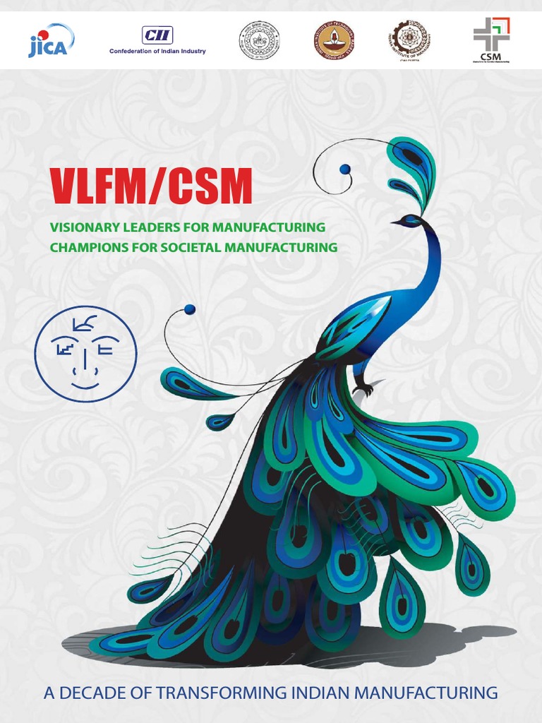 VLFM/CSM: A Decade of Transforming Indian Manufacturing | PDF