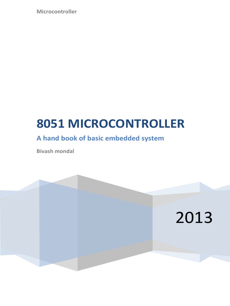 8051 Microcontroller A Hand Book Of Basic Embedded System Pdf Microcontroller Random 5249