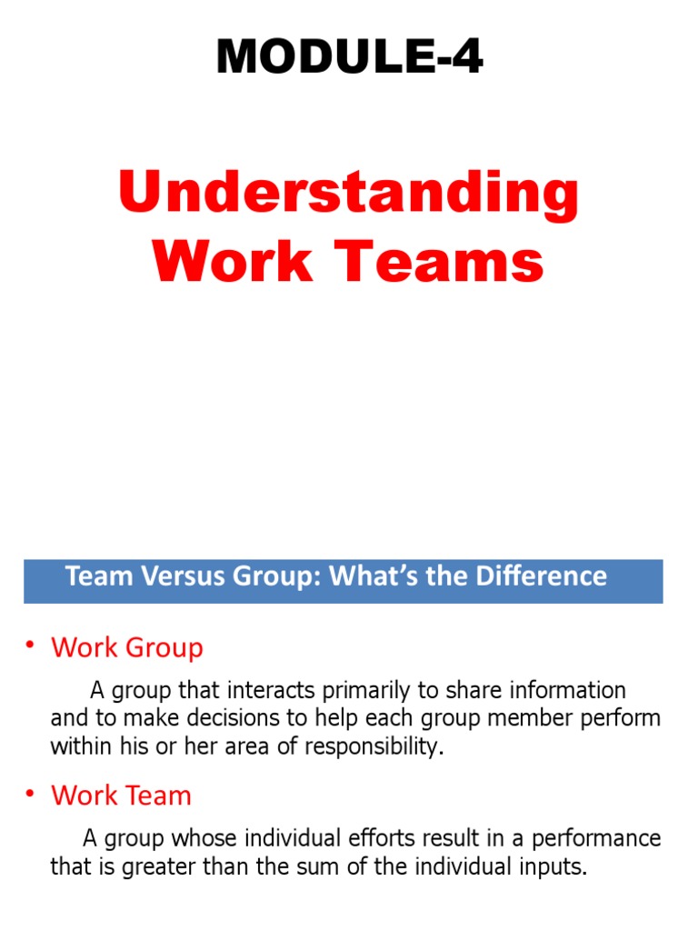 Understanding Work Teams: Module-4 | PDF | Leadership | Psychology