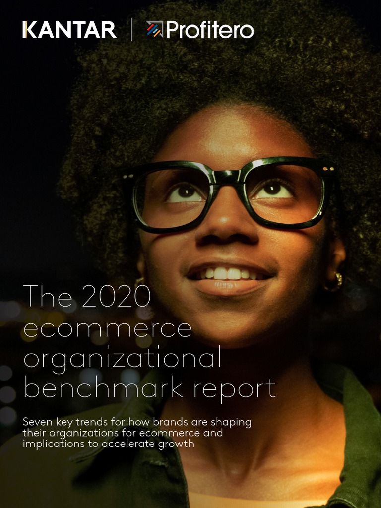 Kantar Profitero 2020 Ecommerce Organizational Benchmark Report | PDF ...