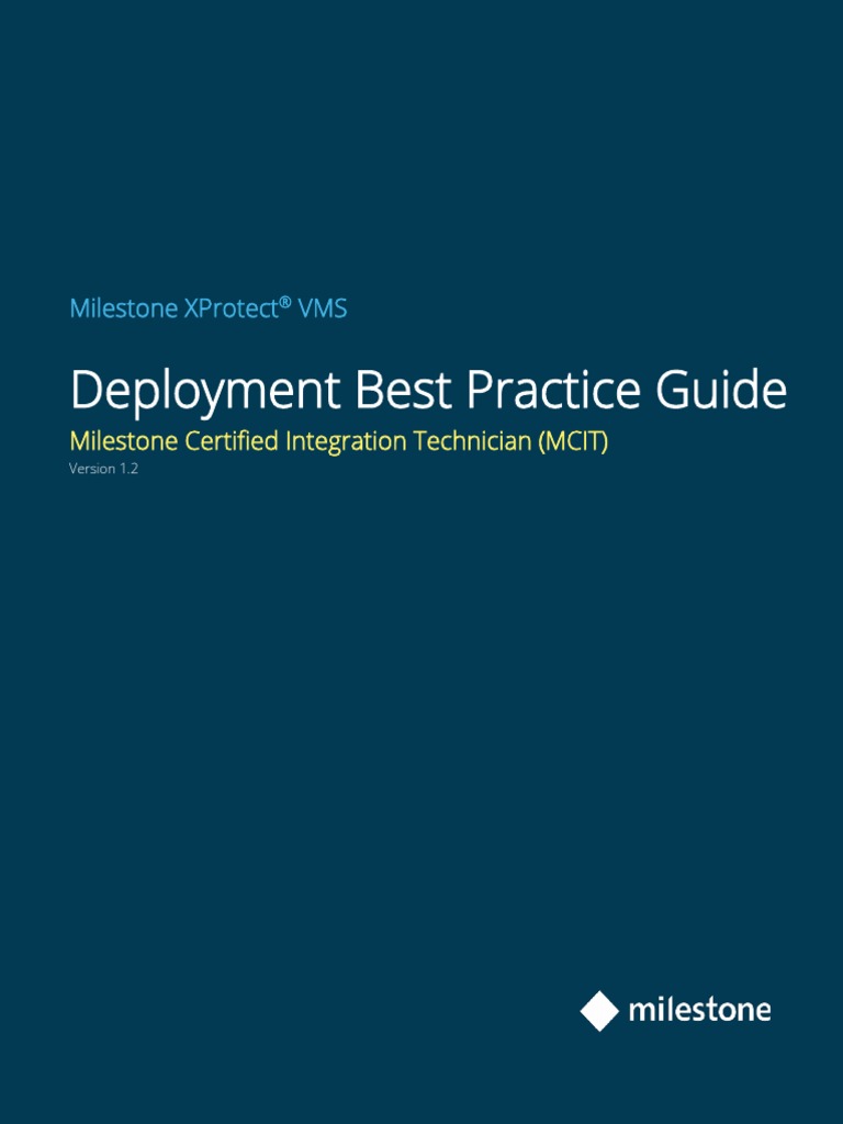 Deployment Best Practice Guide: Milestone Xprotect Vms | PDF | Ip Address | Computer Network