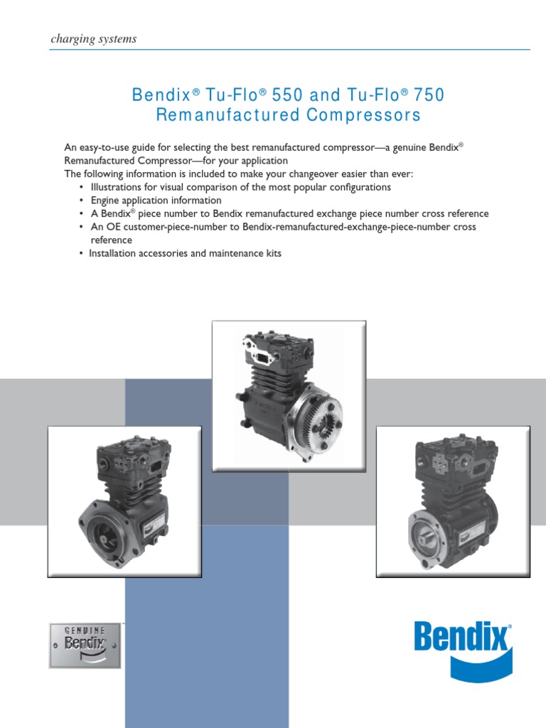Bendix Tu-Flo 550 and Tu-Flo 750 Remanufactured Compressors: Charging ...