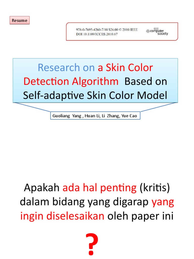Research On A Skin Color Detection Algorithm Based On Self Adaptive