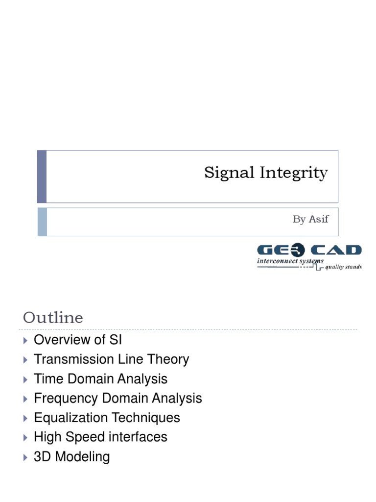 Signal Integrity Guide: Transmission Lines, Time & Frequency Analysis ...