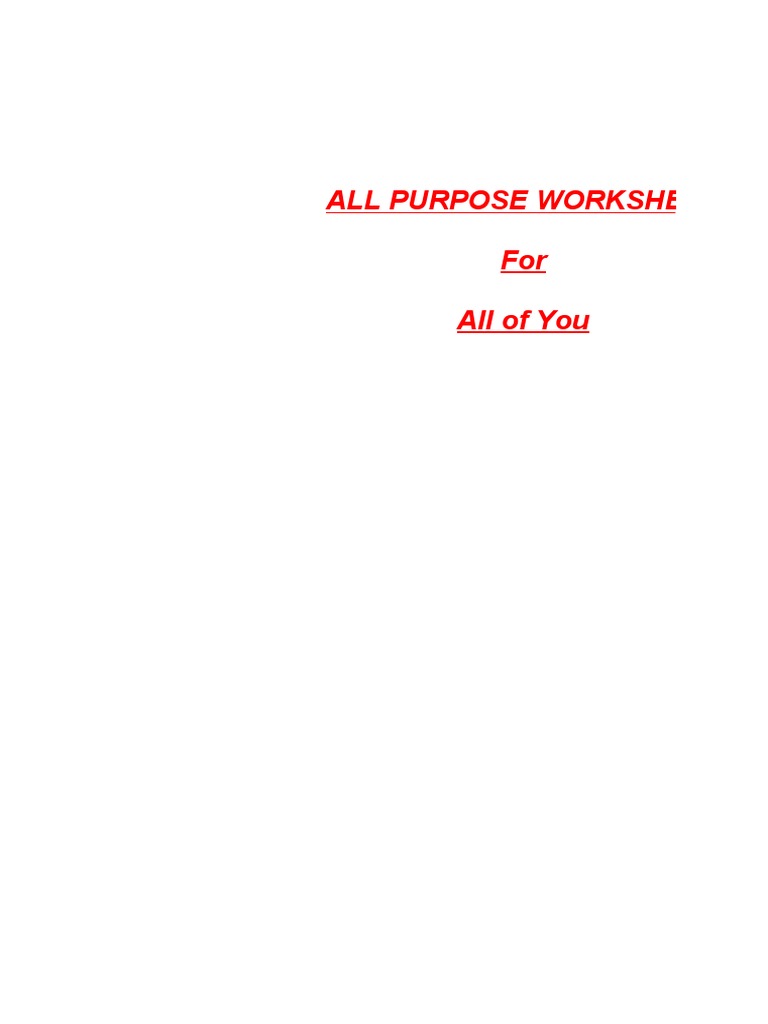 All Purpose Worksheet | PDF | Drill | Physical Quantities