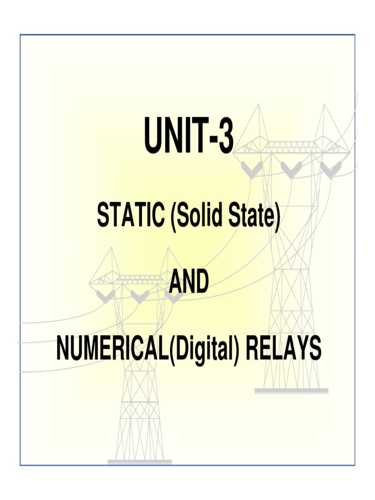 Unit-3-Relaying - Static Relays | PDF | Relay | Rectifier